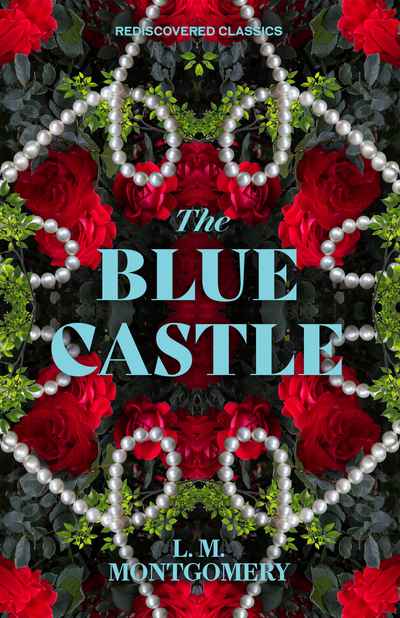 The Blue Castle | NewSouth Books